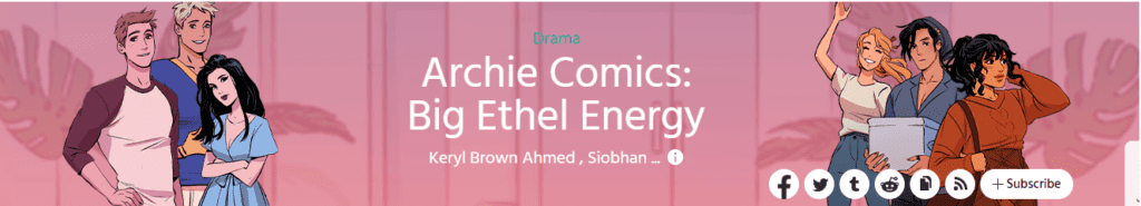 Archie Comics Big Ethel Energy Returns For Season 2 Exclusively On ...
