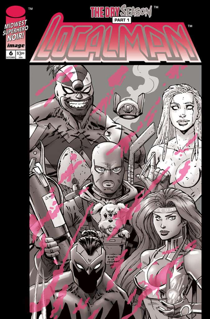 LOCAL MAN #6 Gets Radical with New Series of '90s Homage Variant Covers ...