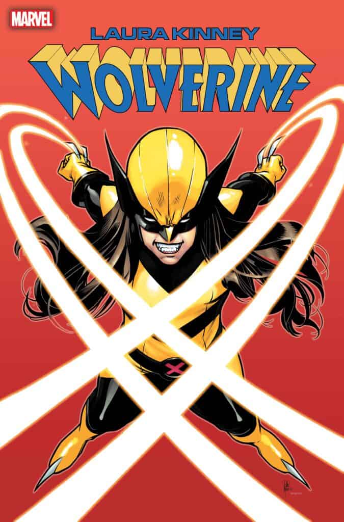 An Exciting New Era For Logan’s Daughter in LAURA KINNEY: WOLVERINE ...
